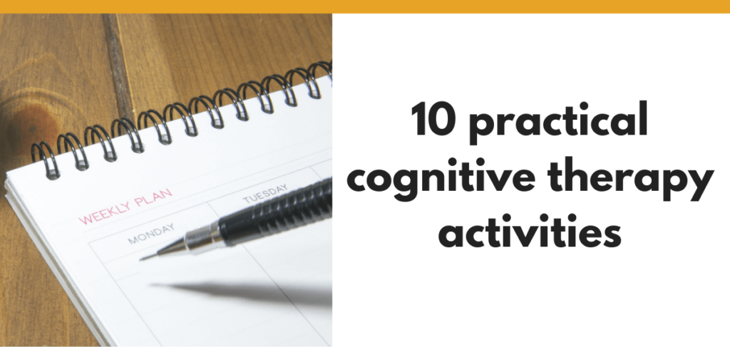 10 practical cognitive therapy activities - EatSpeakThink.com
