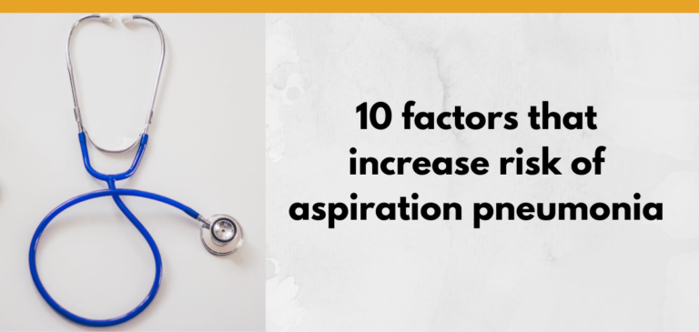 10 factors that increase risk of aspiration pneumonia - EatSpeakThink.com