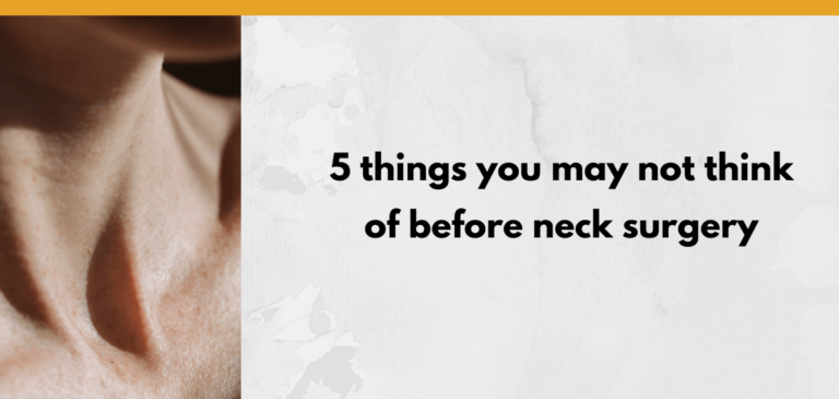 5 things you may not think of before neck surgery - EatSpeakThink.com